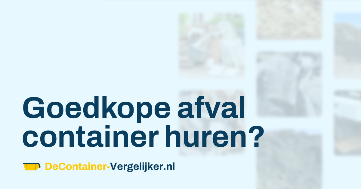 Asbest container huren » DeContainer-Vergelijker.nl